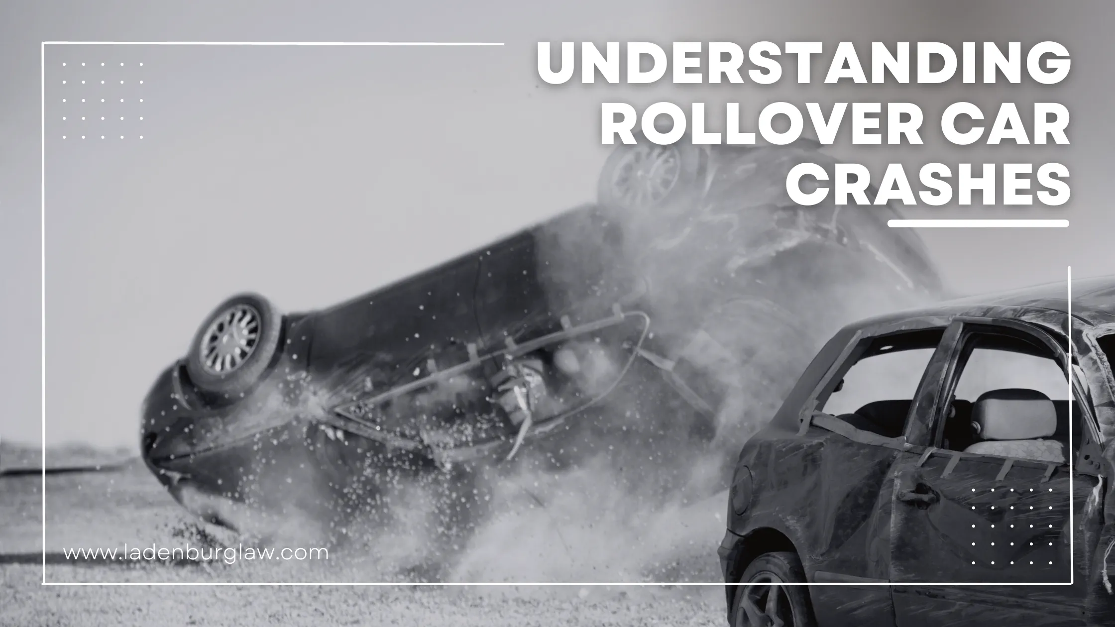 Understanding Rollover Car Crashes